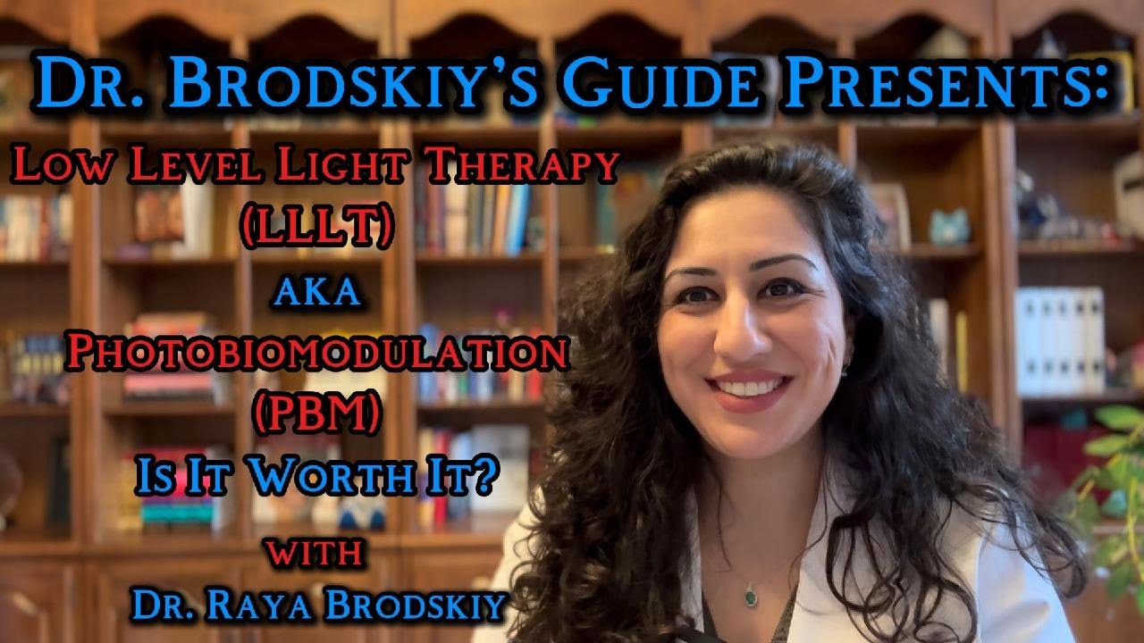 Low-Level Light Therapy (LLLT) aka Photobiomodulation (PBM) – Is It ...