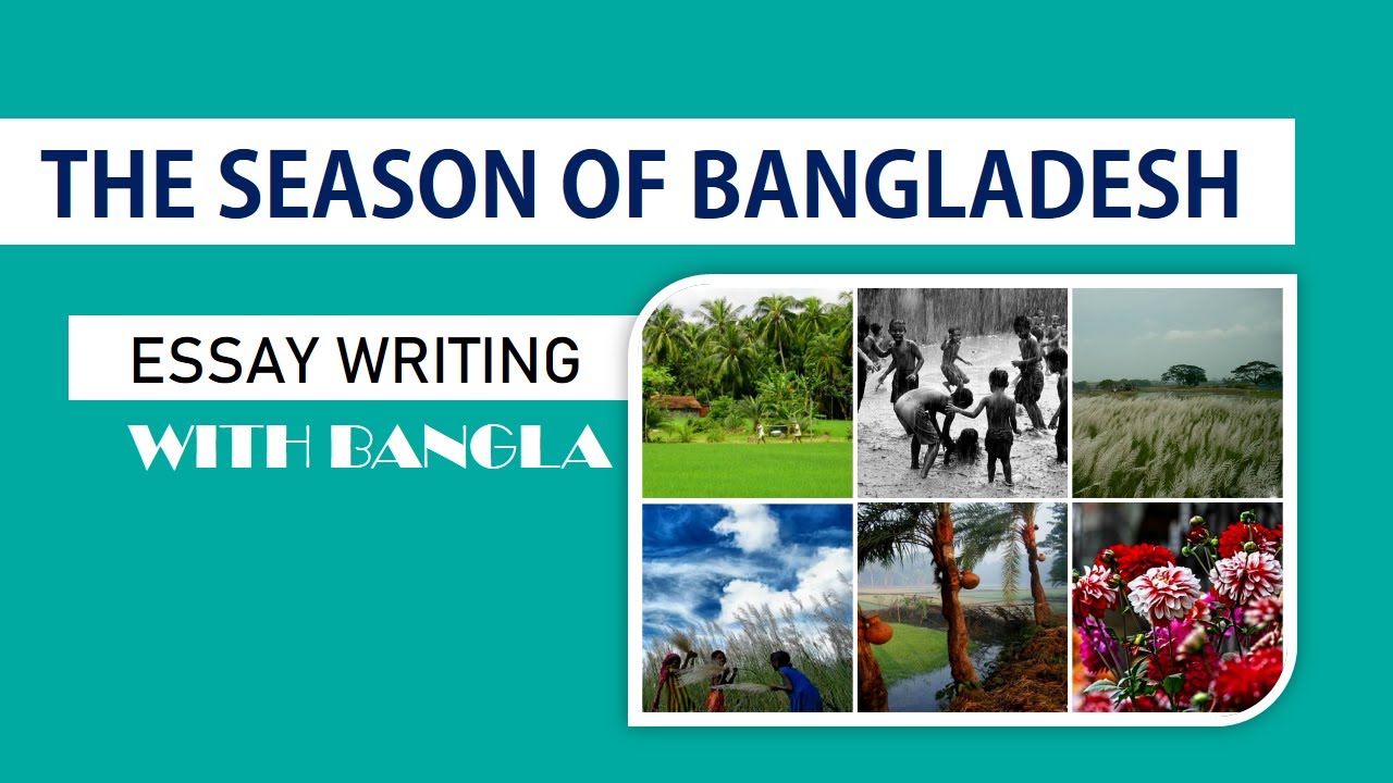 THE SEASONS OF BANGLADESH ESSAY IN ENGLISH WITH BANGLA MEANING || ESSAY ...