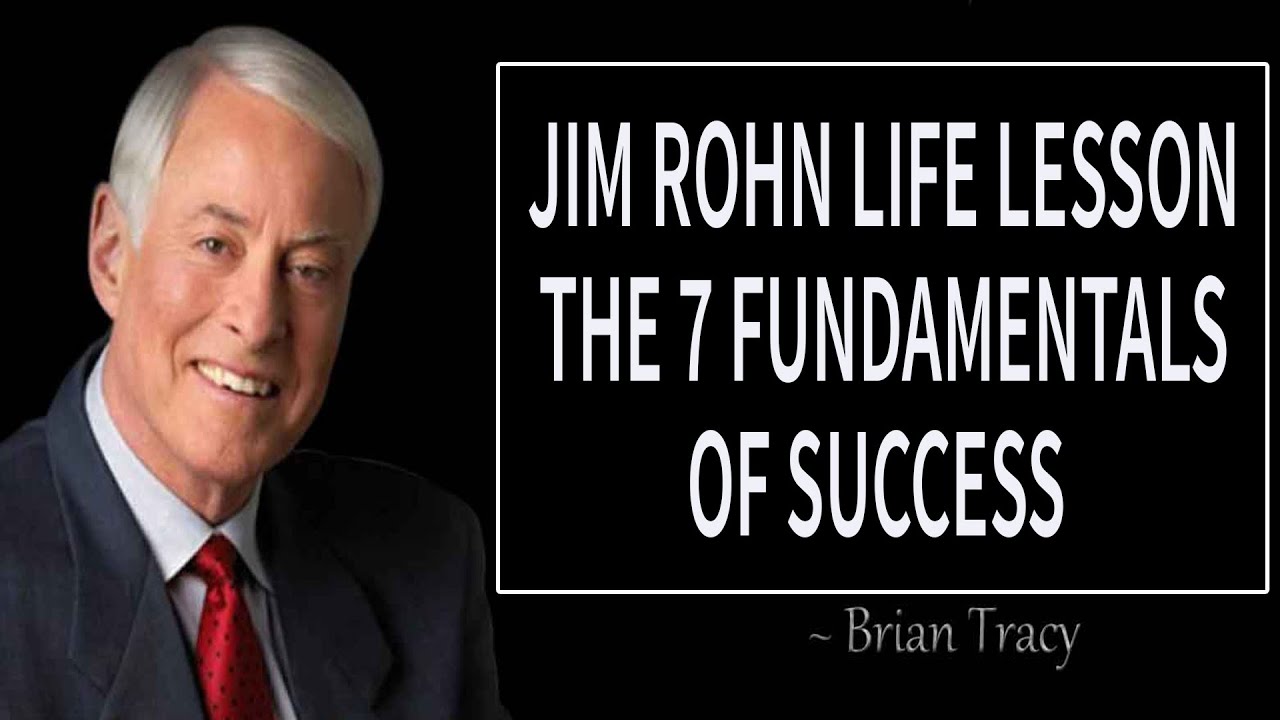 Life Lesson- The 7 Fundamentals Of Success - Brian Tracy Motivation ...