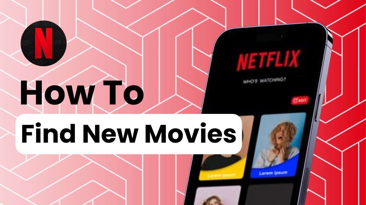 How To Find New Movies On Netflix? - YouTube