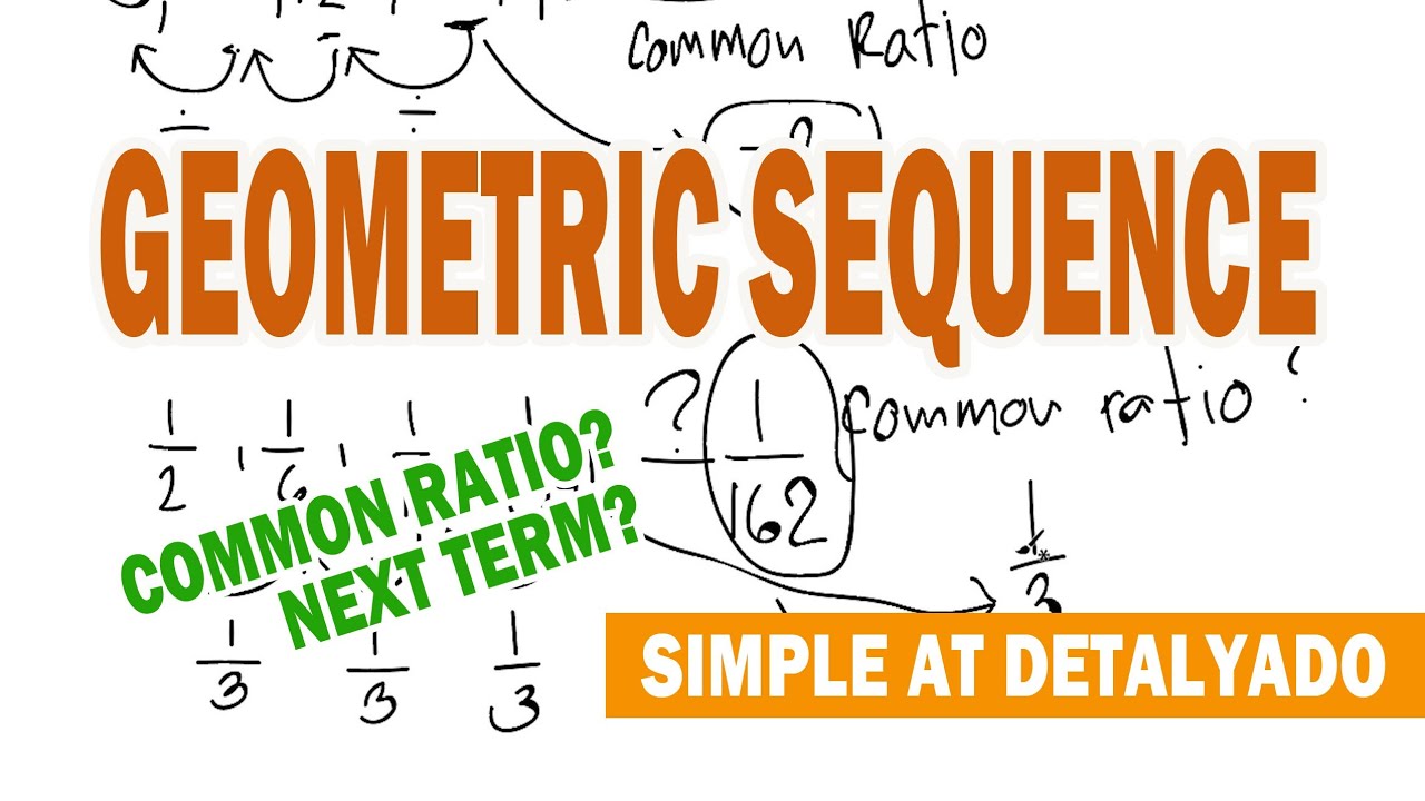 HOW TO FIND THE COMMON RATIO AND NEXT TERM IN GEOMETRIC SEQUENCE - YouTube