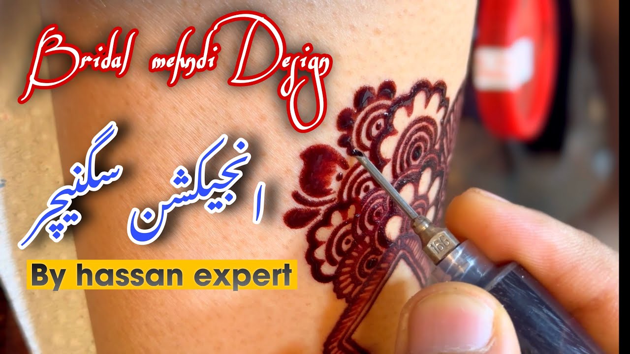 Bridal mehndi design | by injection | Hassan expert # ...
