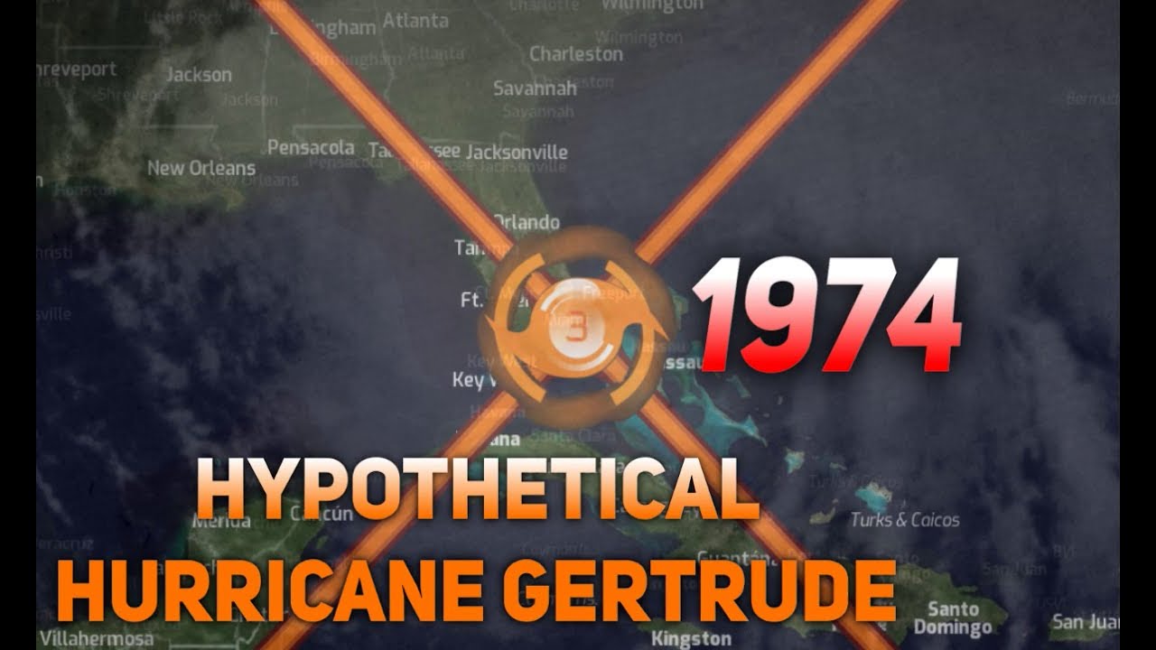 the track of hypothetical hurricane Gertrude (1974) - YouTube
