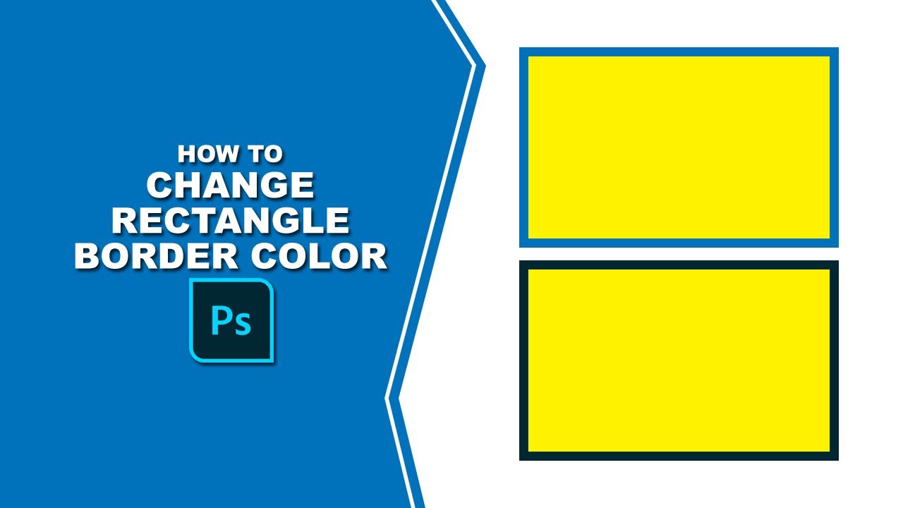 How to change rectangle border color in photoshop - YouTube