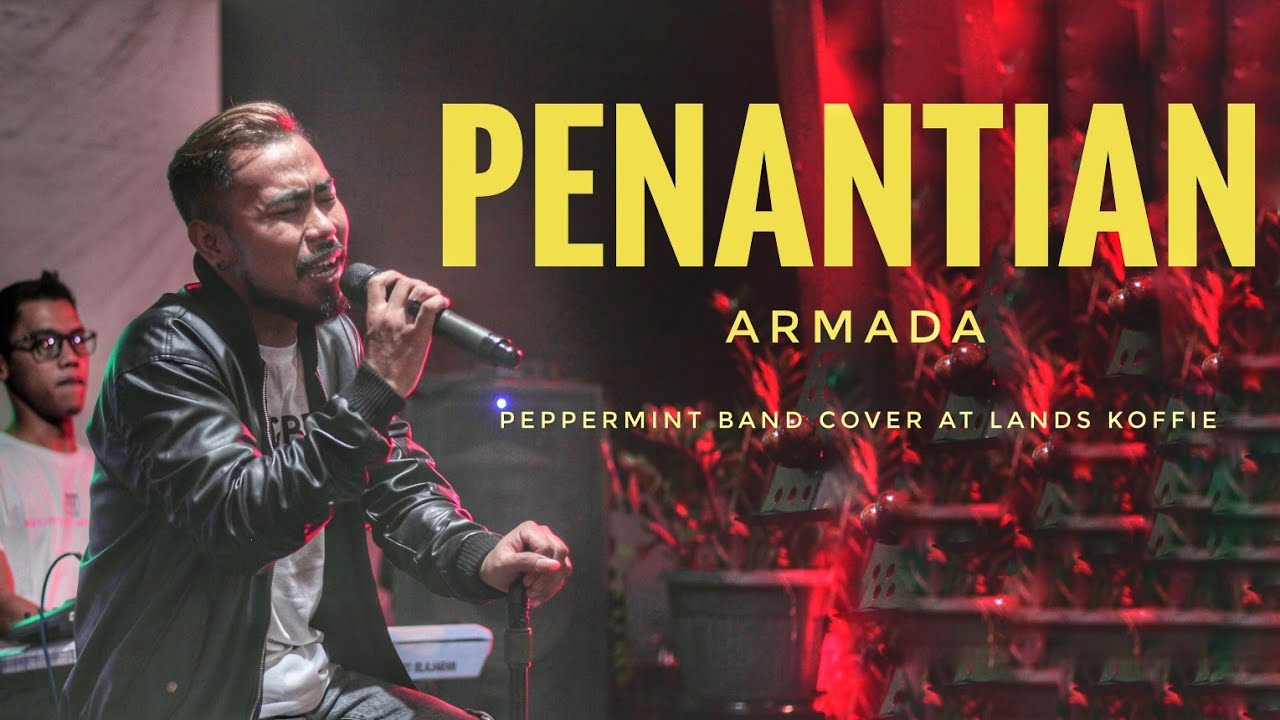 Penantian - Armada ( live cover ) at Lands koffie Mojokerto - YouTube