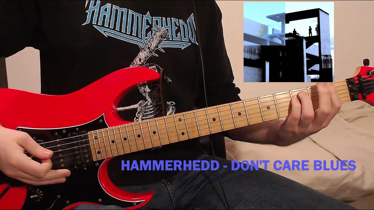 Hammerhedd - Don't Care Blues - 1-Take guitar cover Rocksmith 2014 ...