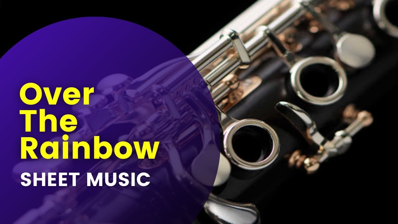 Over the Rainbow - Easy Clarinet Trio - Sheet Music - YouTube
