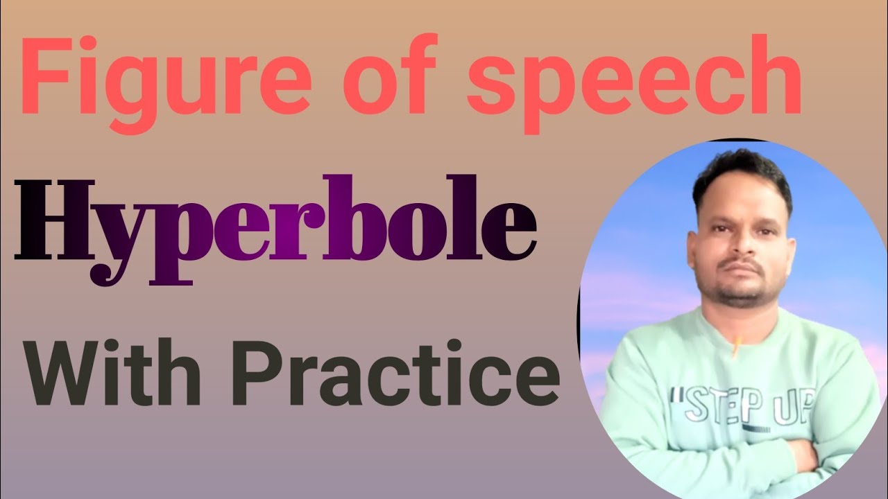 Hyperbole (figure of speech) - YouTube