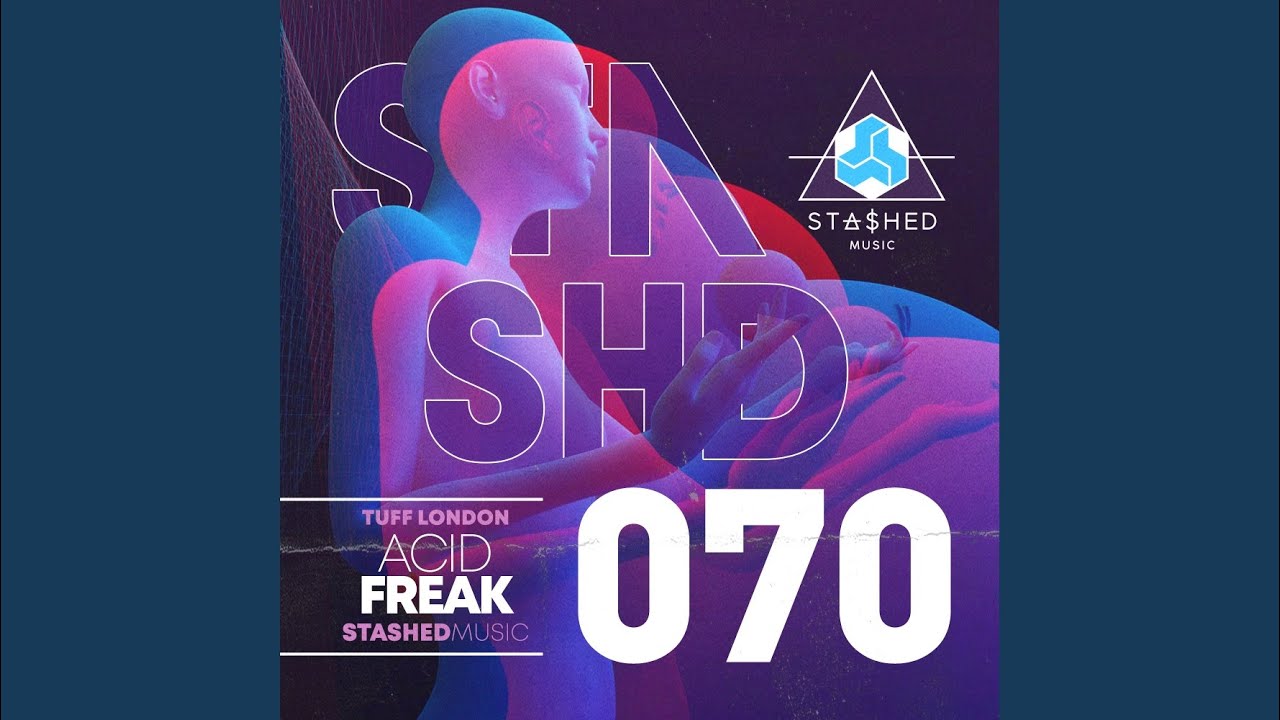 Acid Freak (Extended Mix) - YouTube