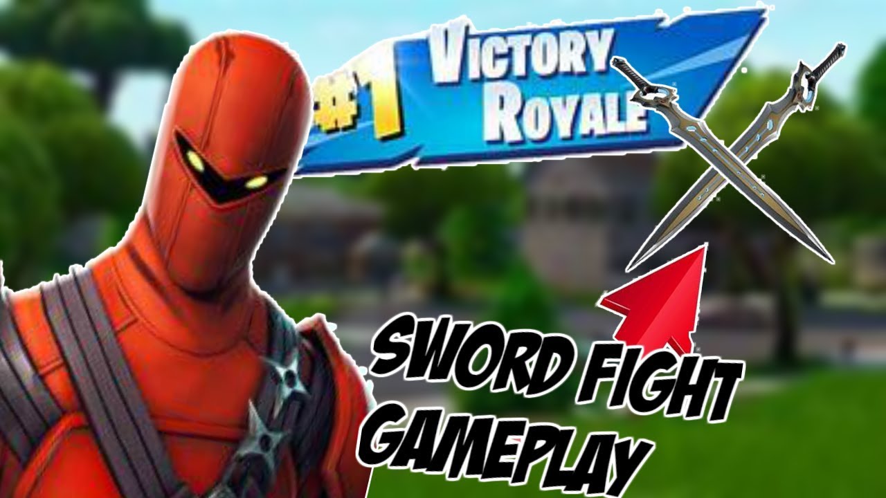 Fortnite Battle Royale Gameplay Sword Fight Won a Game!!! - YouTube