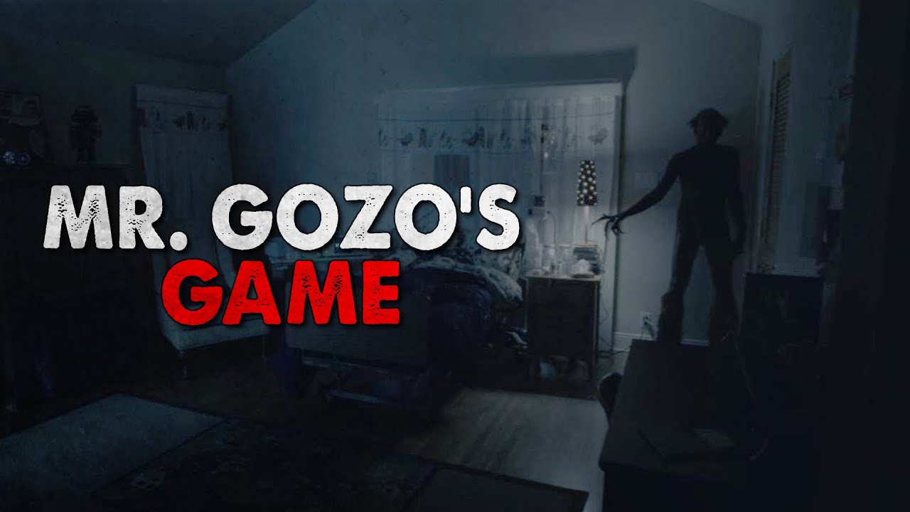 "Mr. Gozo's Game" Creepypasta - YouTube