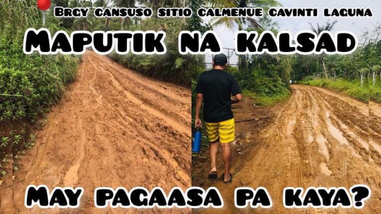 Maputik na kalsada may pag Asa pa kaya? - YouTube