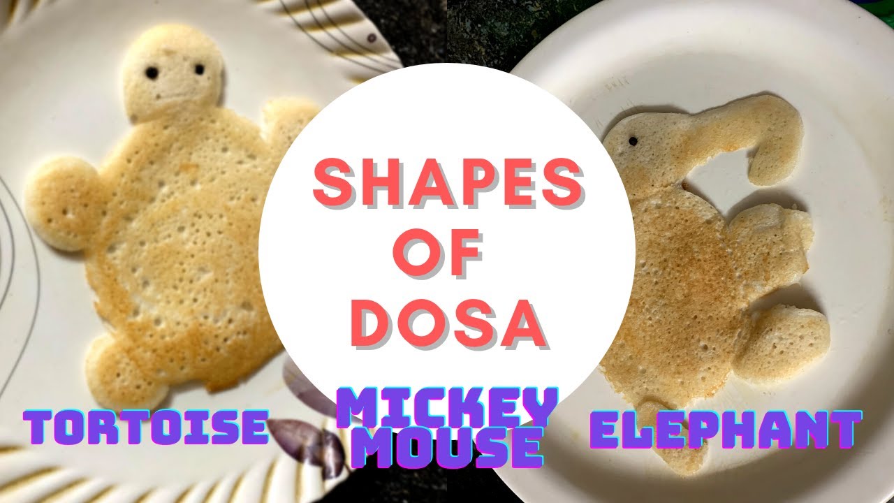 Shapes of Dosa | Kids Favorite Dish | Mickey,Tortoise & Elephant - YouTube