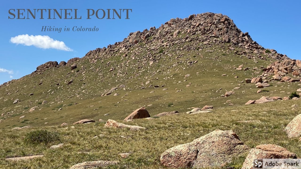 Hiking in Colorado - Day hike to Sentinel Point - August 1, 2020 - YouTube