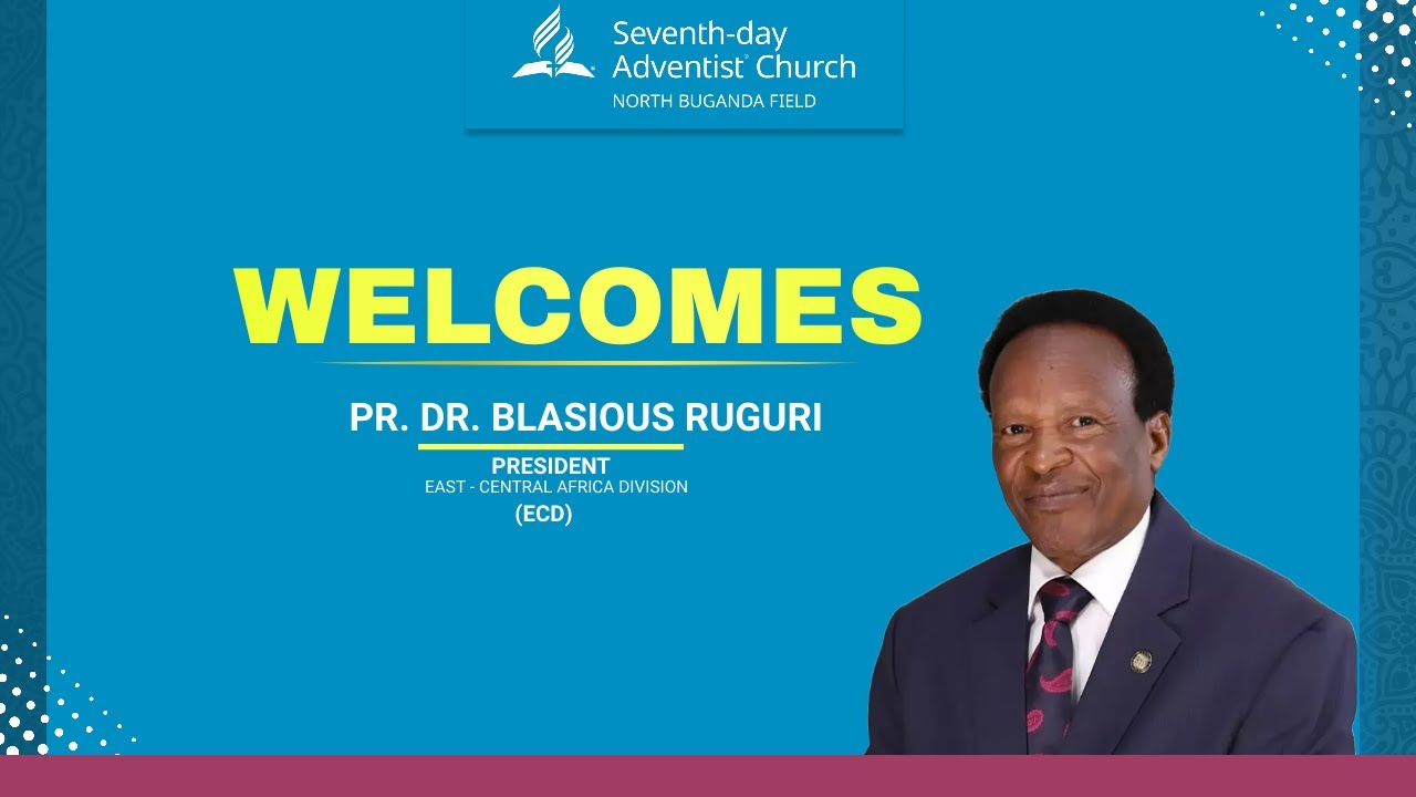 LIVE: PR. DR. BLASIOUS RUGURI VISITS NORTH BUGANDA FIELD|| SABBATH ...