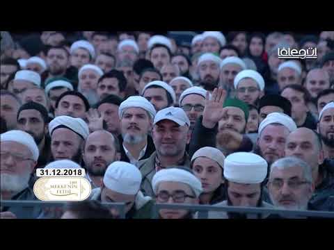 31 Aralık 2018 Tarihli Mekke'nin Fethi (Tamamı) - Cübbeli Ahmet Hocaefendi Lâlegül TV