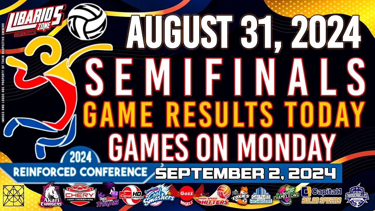 PVL SEMIFINALS Game Results Today AUGUST 31, 2024 | Games on MONDAY ...