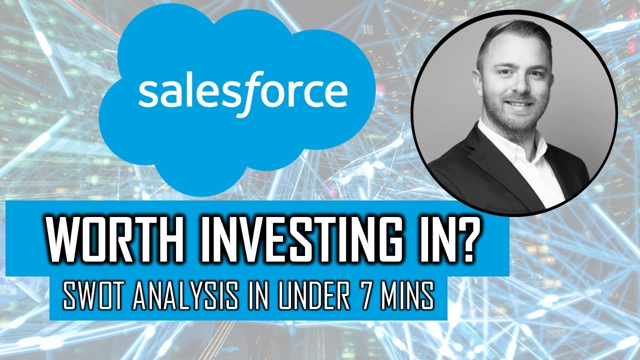 Salesforce – Worth investing in? - Salesforce (CRM) SWOT Analysis in ...