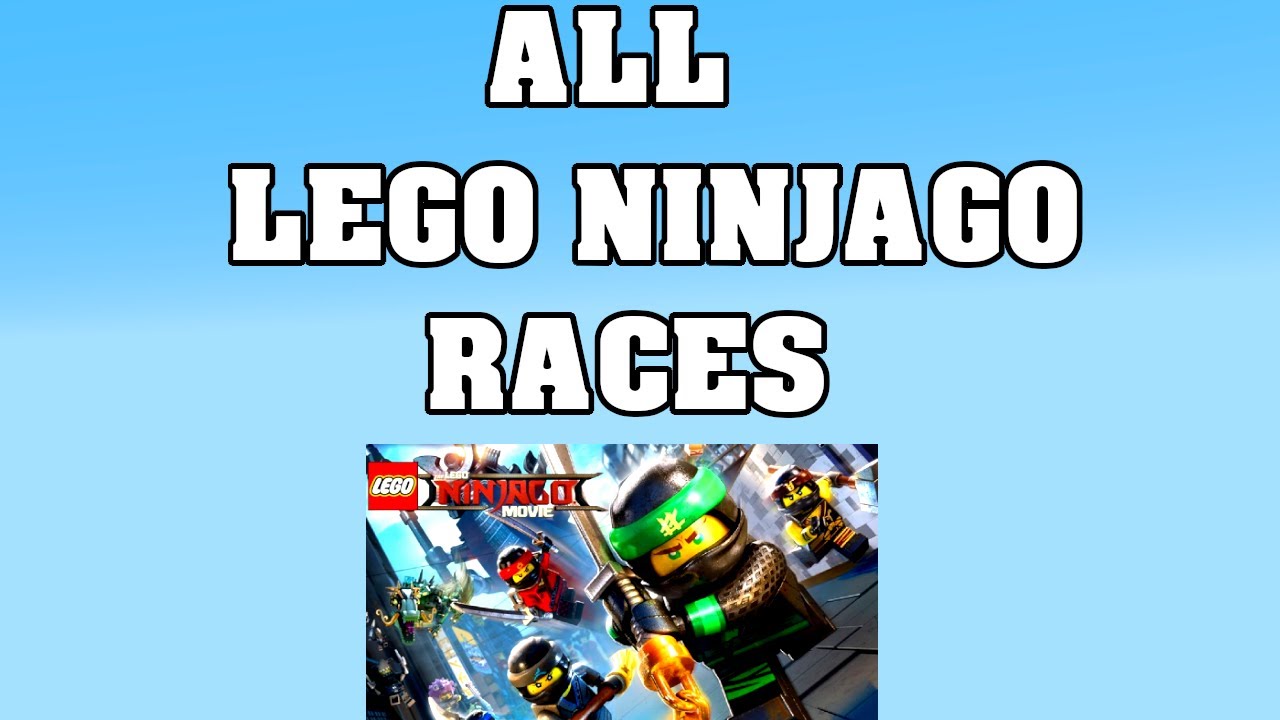 LEGO NINJAGO ALL RACES !!! 😱 - YouTube