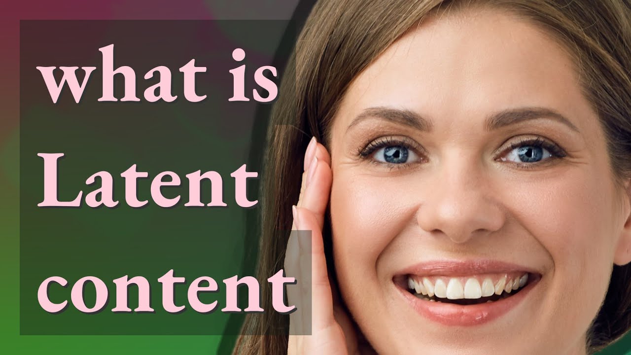 Latent content | meaning of Latent content - YouTube