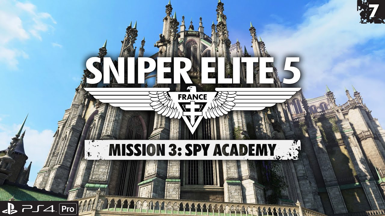 Sniper Elite 5: Spy Academy - Mission #3 Part 7 (Sniper Elite ...