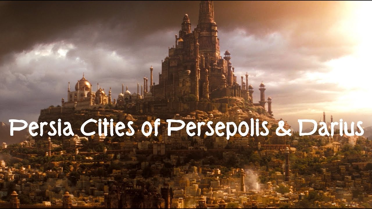 Persia Cities of Persepolis & Darius - YouTube