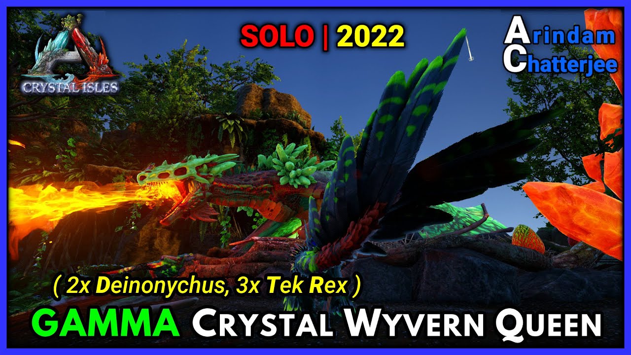 Ark Crystal Isles - SOLO GAMMA CRYSTAL WYVERN QUEEN BOSS FIGHT vs 2x ...