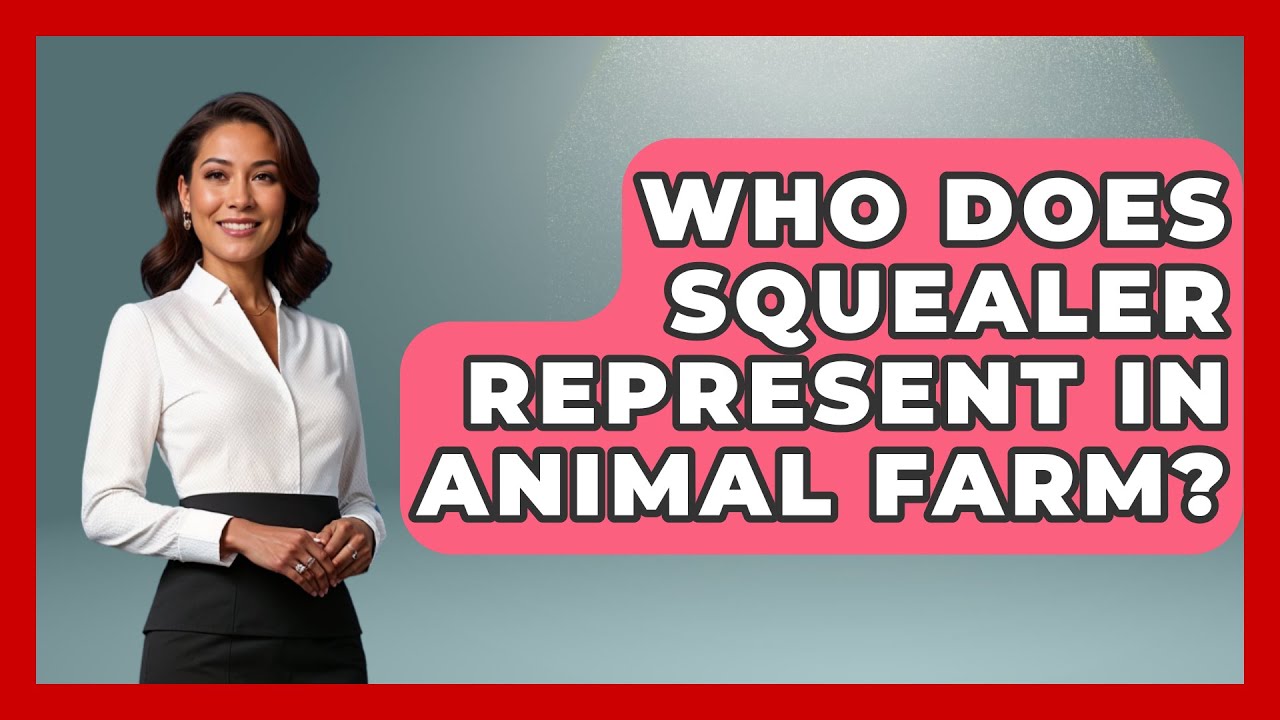 Who Does Squealer Represent In Animal Farm? - Fictional Journeys - YouTube