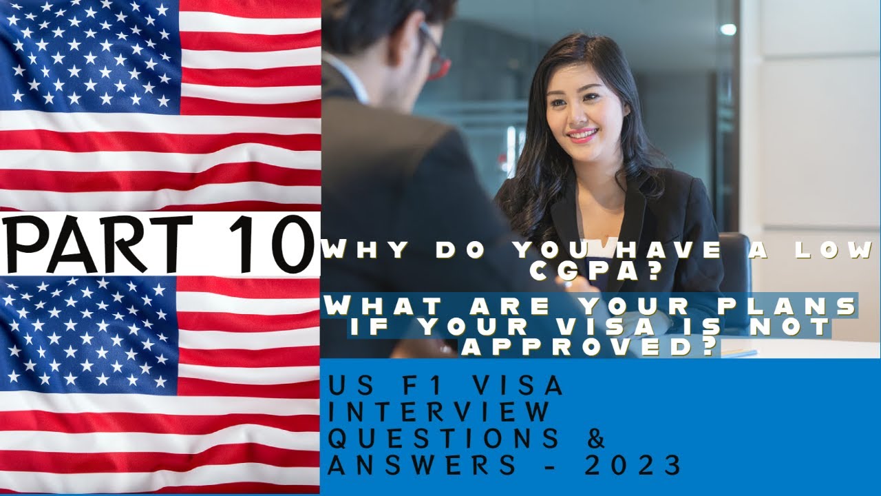 US Student F1 Visa Sample Mock Interview Questions & Answers 2023 ...