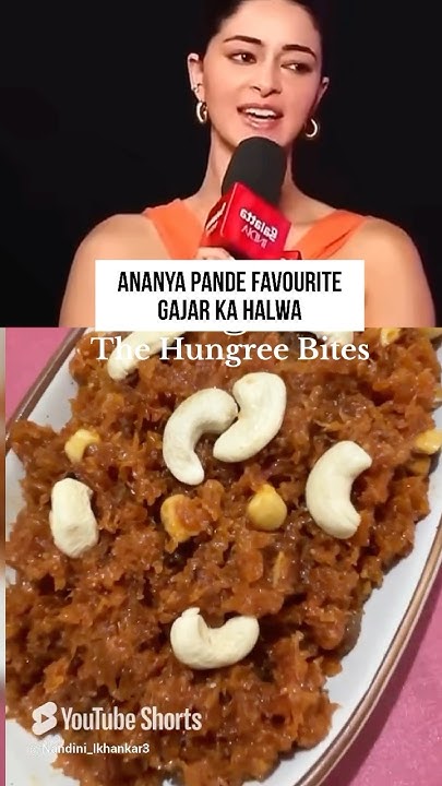 Ananya Pandey Favourite Gajar Ka Halwa Recipe #shorts #short #trending #youtubeshorts #halwa ...