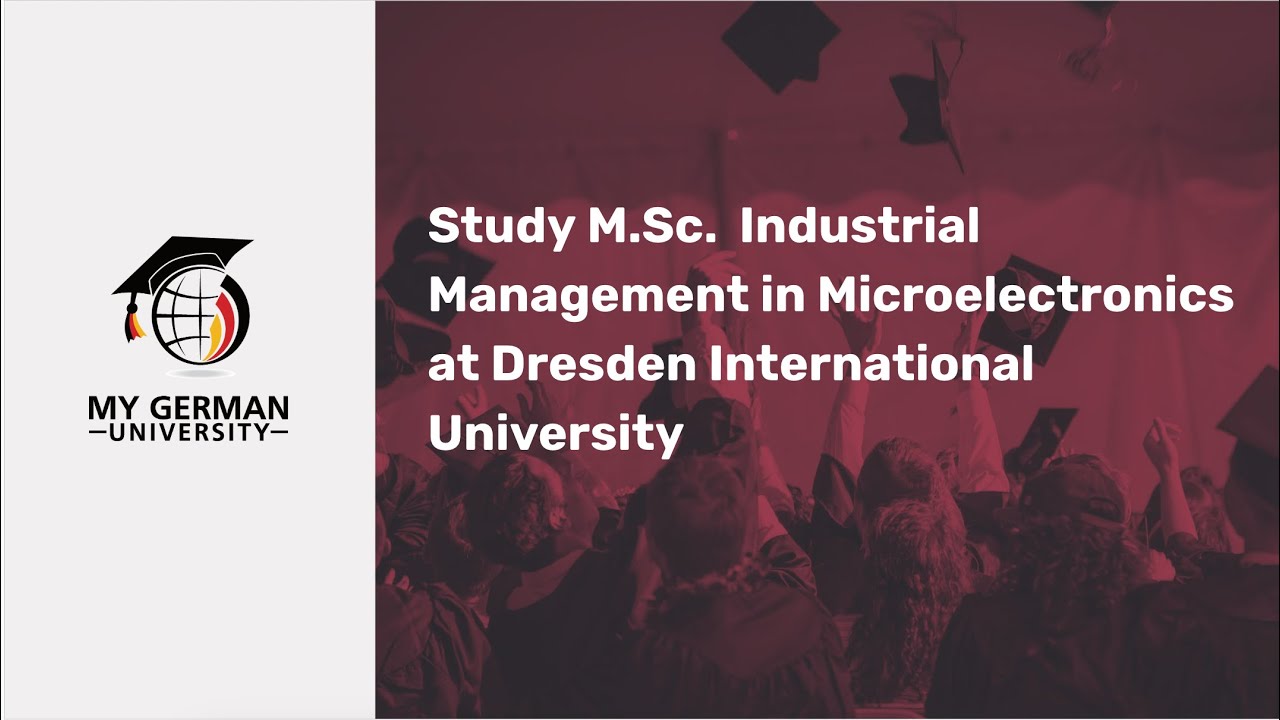 Study M.Sc. Industrial Management in Microelectronics at Dresden ...