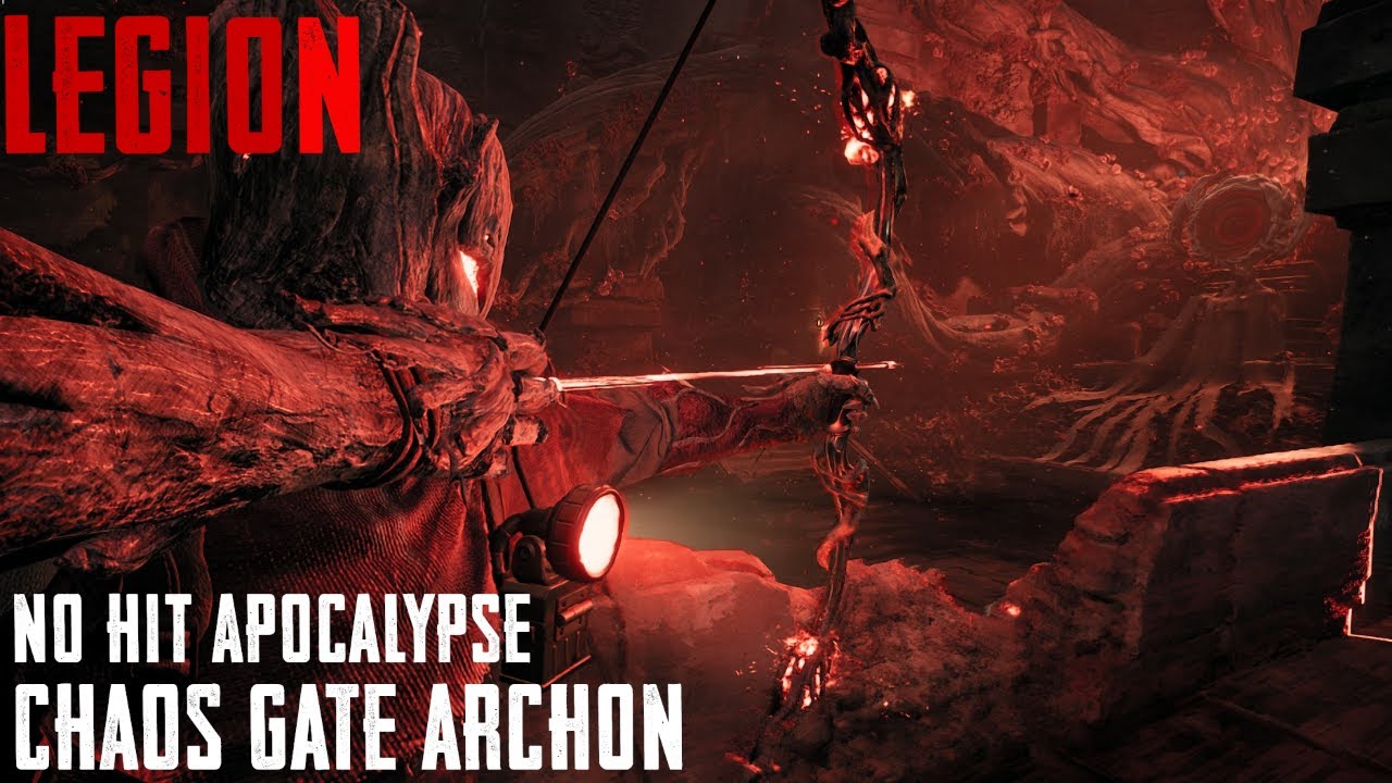 Remnant 2 // Legion - Chaos Gate Archon Build - No Hit - Apocalypse ...