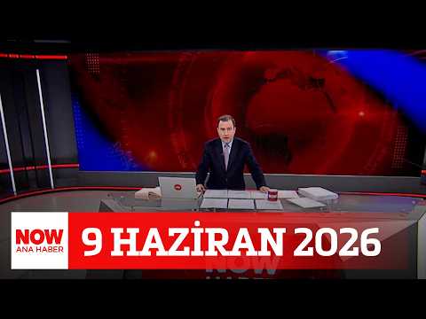 CHP'de grup toplantısı gerginliği... 9 Haziran 2026 Selçuk Tepeli ile NOW Ana Haber