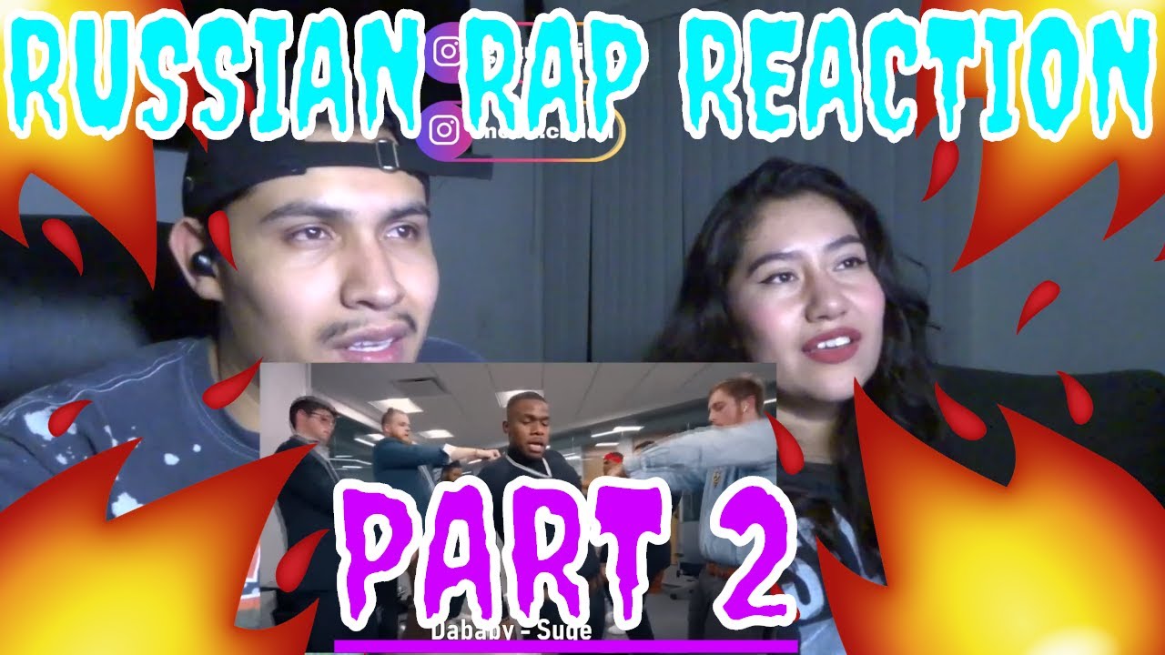RUSSIAN RAP REACTION PART.2!!!! - YouTube