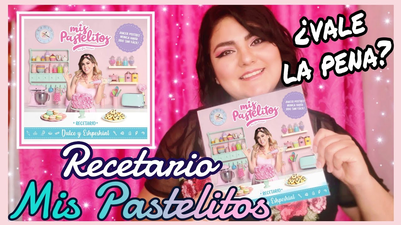 ⭐ RECETARIO DE MIS PASTELITOS ¿Vale la pena? - Tefy Villatoro - YouTube
