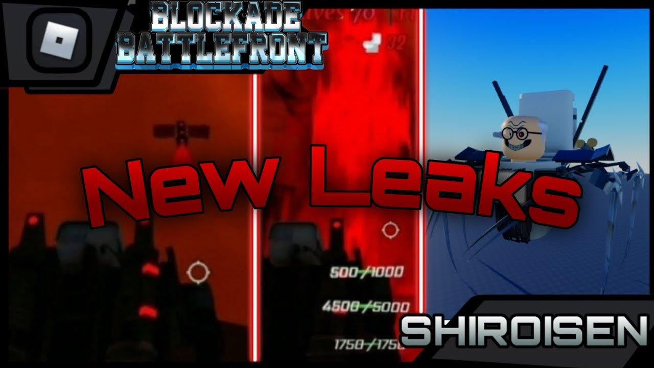 🔥ROBLOX | ST : BLOCKADE BATTLEFRONT - NEW UPDATE LEAKS🔥 - YouTube