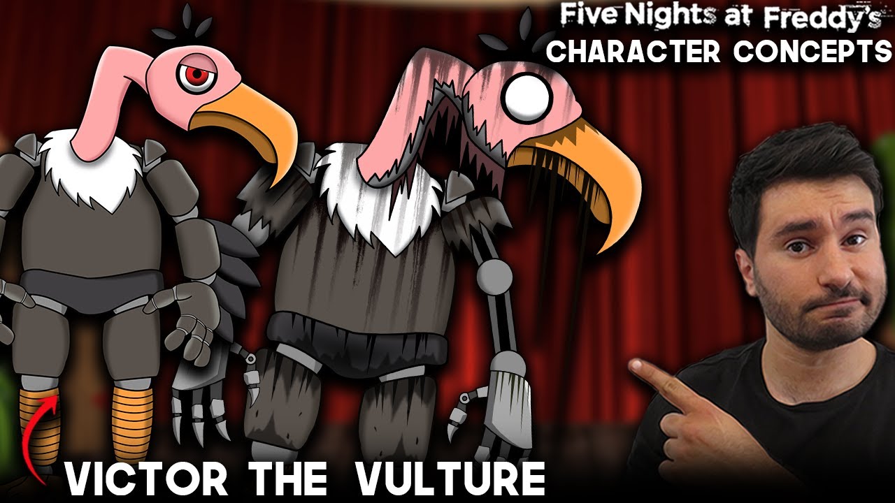 What Needs To Be In FNAF | Victor The Vulture | Five Nights At Freddy's ...