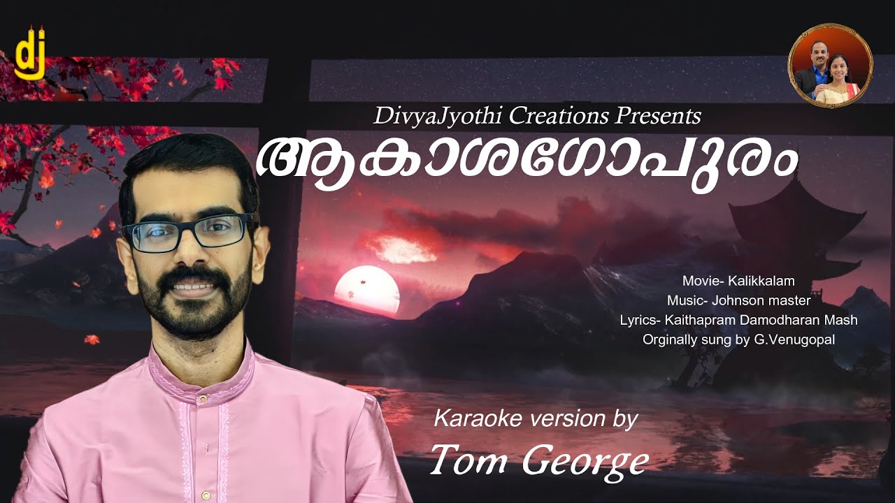 Akasha Gopuram Cover song by Tom George-DJ Creations - YouTube