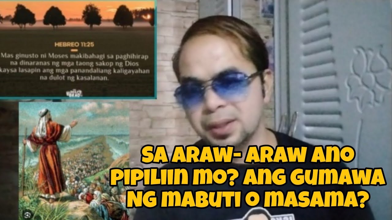 Ep. 380 SA Araw- araw ano ang choice mo? ang gumawa Ng mabuti or masama ...