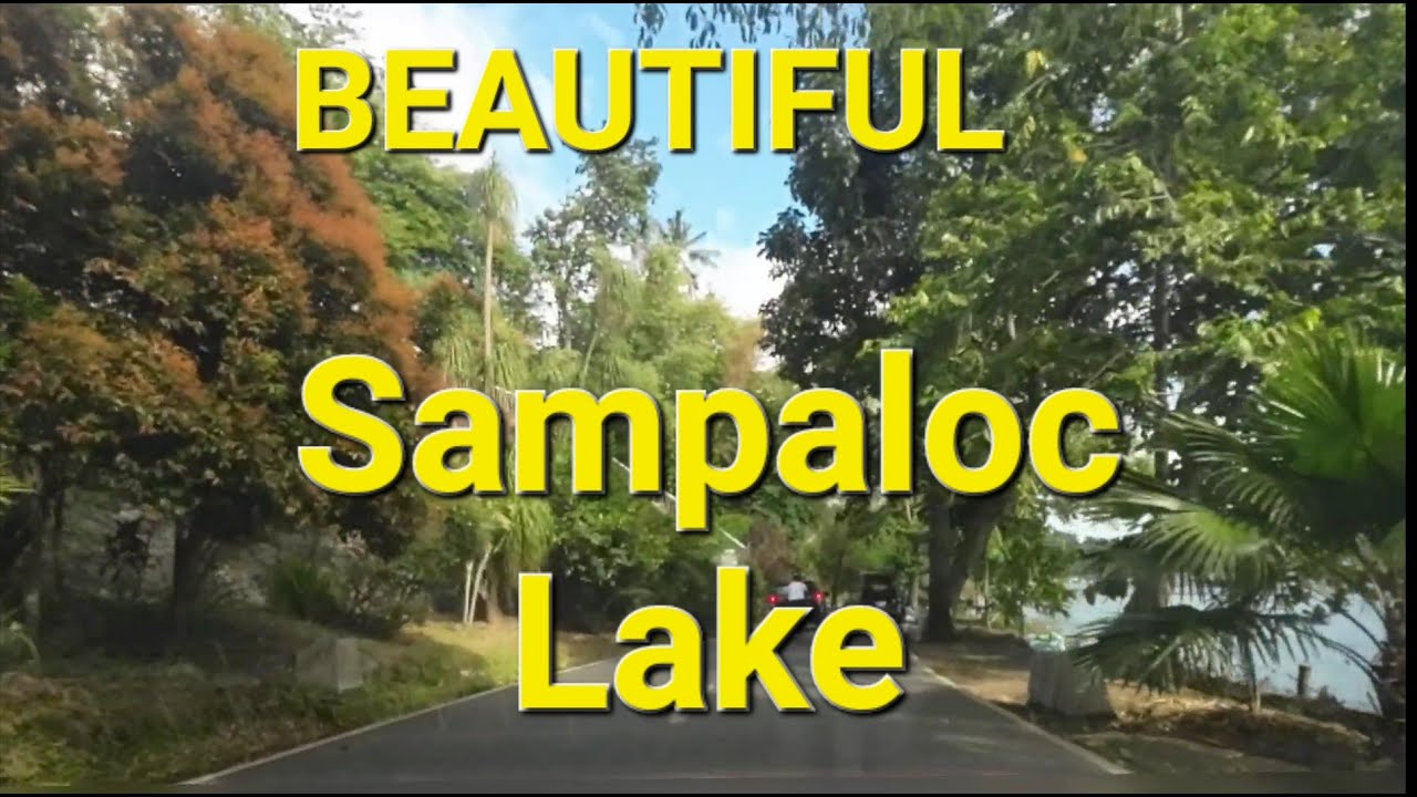 Beautiful Sampaloc Lake San Pablo Laguna Tour - YouTube