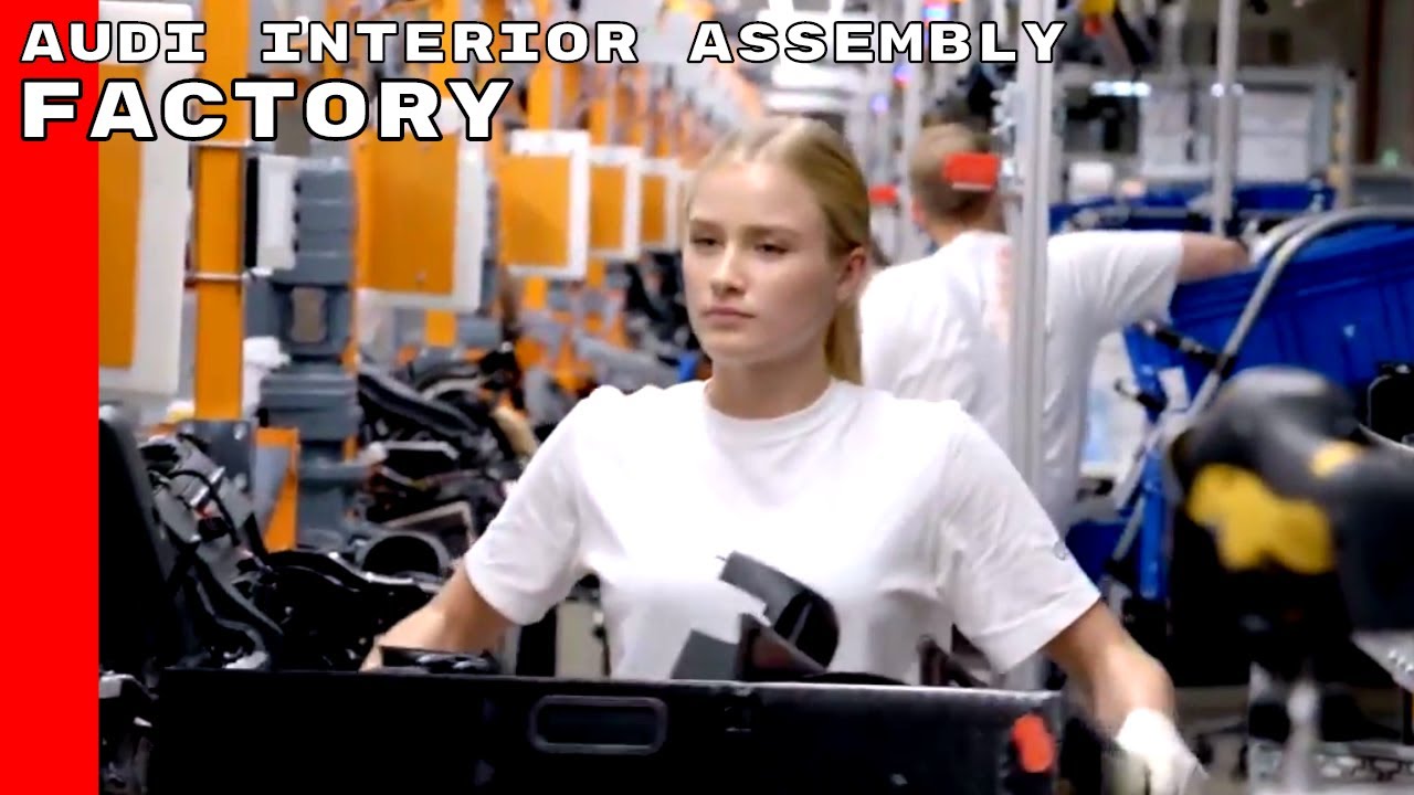Audi Interior Assembly Factory - YouTube
