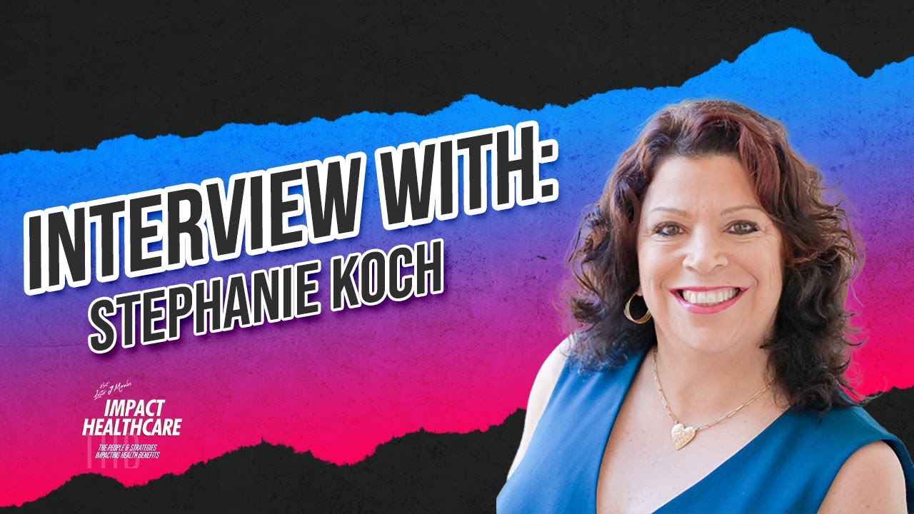 Navigating HR Frontiers: Unveiling the Power of Self-Funded Health Plans with Stephanie Koch ...