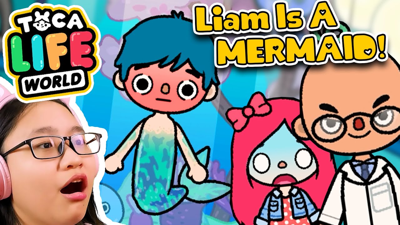Toca Life World - Liam Becomes a MERMAID??? - YouTube