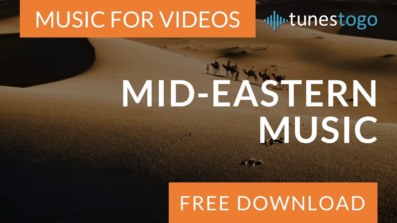 Mid-eastern, exotic background music for YouTube videos | Free Download ...
