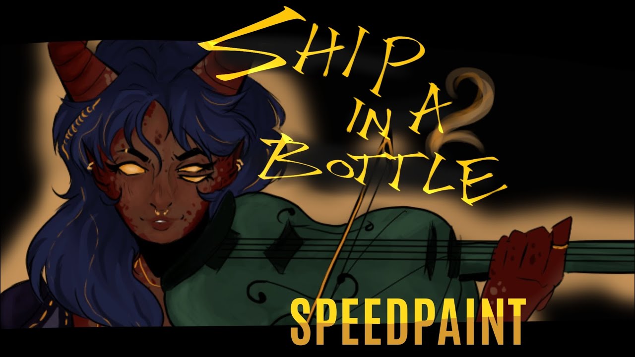 SHIP IN A BOTTLE|| DND OC || SPEEDPAINT - YouTube