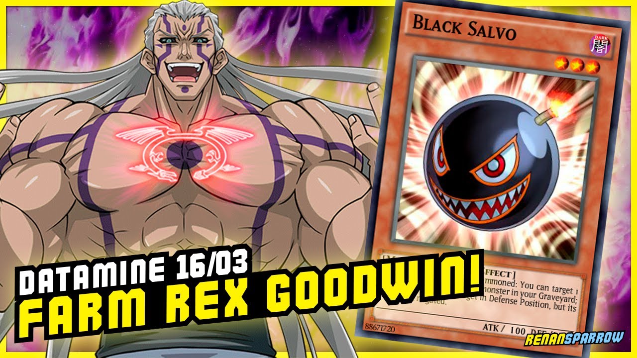 FARM REX GOODWIN + DATAMINE 16/03! - Yu-Gi-Oh! Duel Links #998 - YouTube