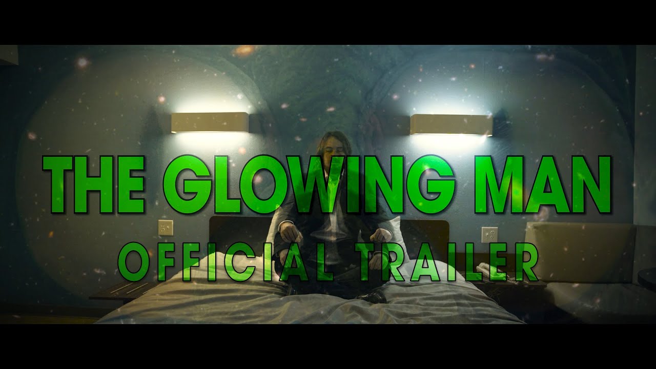 The Glowing Man | Official Trailer - YouTube