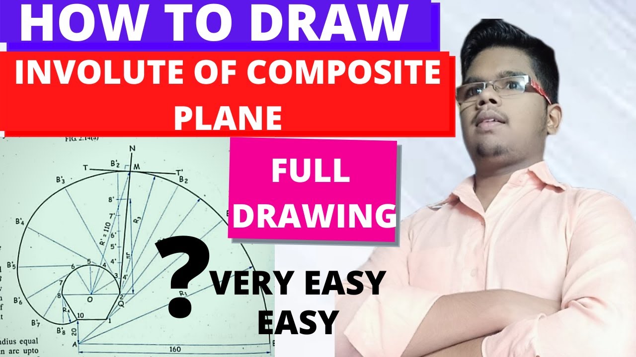 HOW TO DRAW INVOLUTE OF COMPOSITE PLANE | FULL DRAWING | ENGINEERING ...
