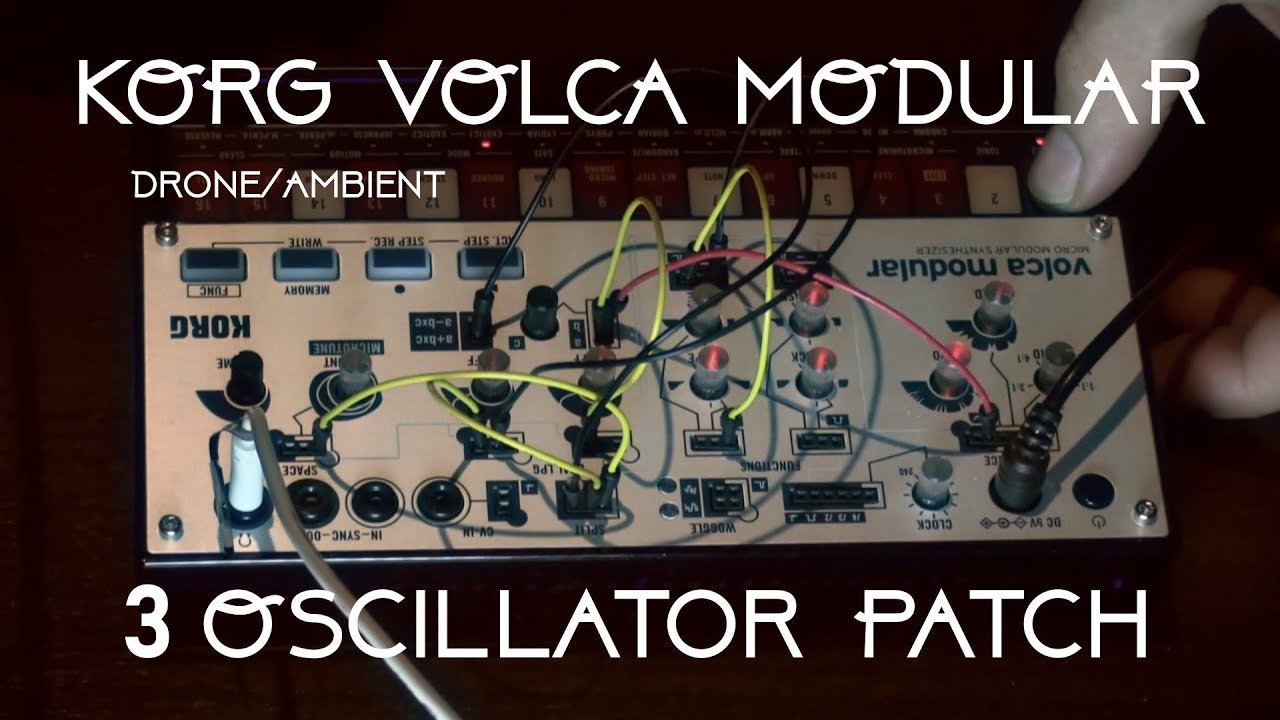 Korg Volca Modula 3 Oscillator Patch Drone/Ambient - YouTube
