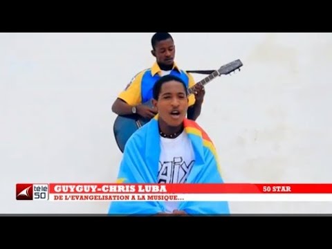 GUYGUY CHRIS LUBA : LE PATRIOTISME , L'EVANGELISATION ET LA MUSIQUE ...